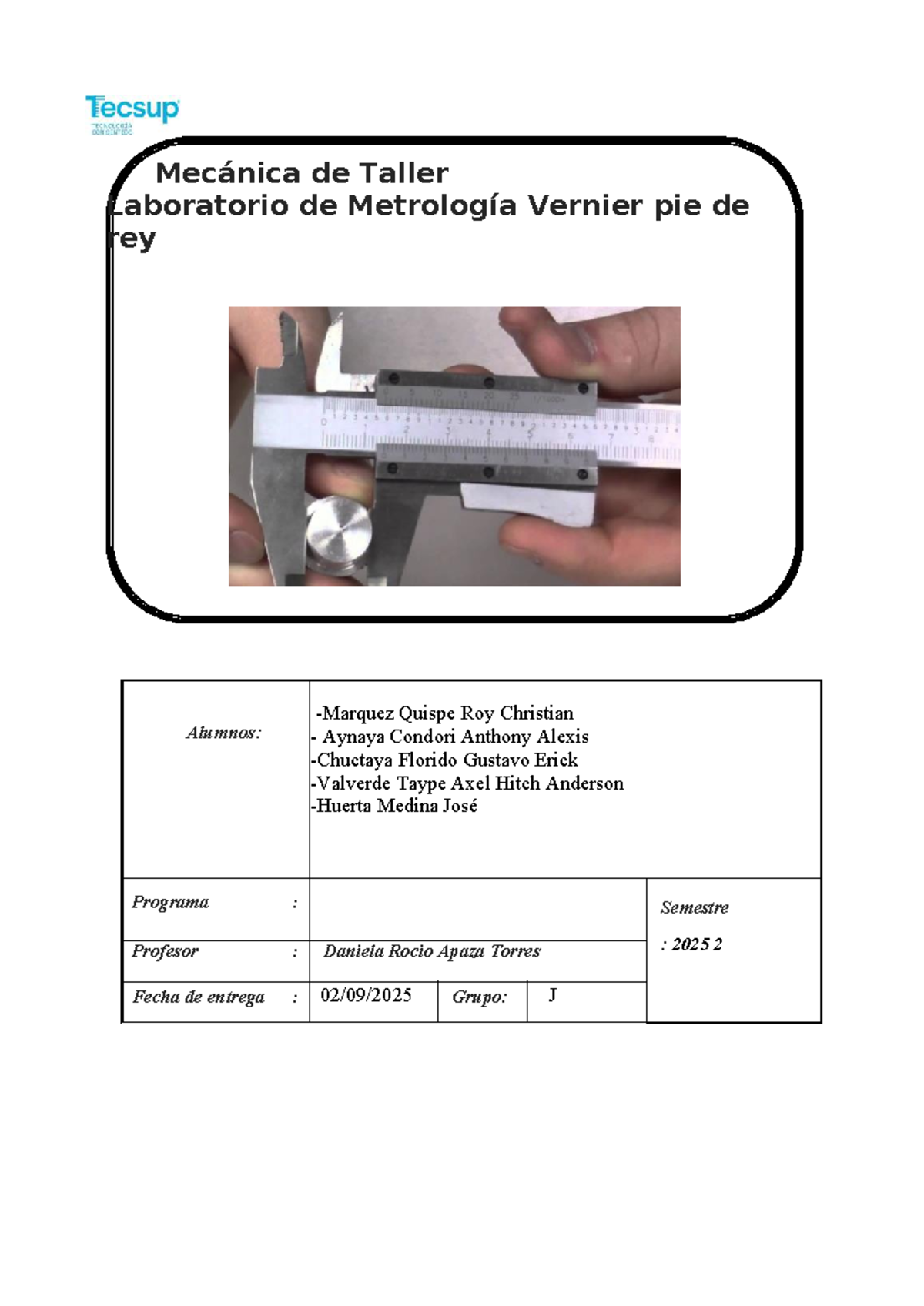 Informe de Taller Mecánico: Mediciones con Vernier - Semana 03 (Grupo J) - Studocu