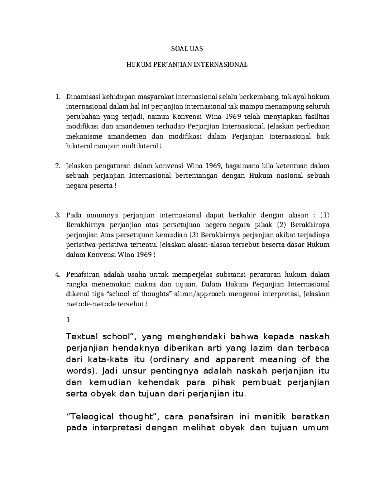SOAL UAS HUKUM PERJANJIAN INTERNASIONAL 1 - PI Law - Studocu