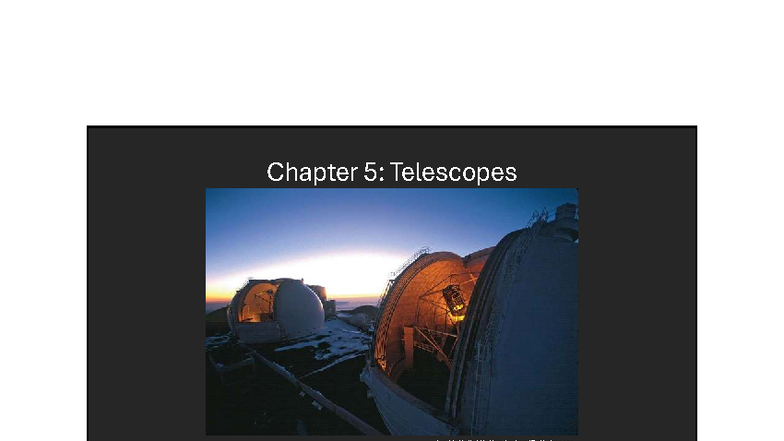 Chapter 5: Understanding the Observable Universe & Telescopes - Studocu