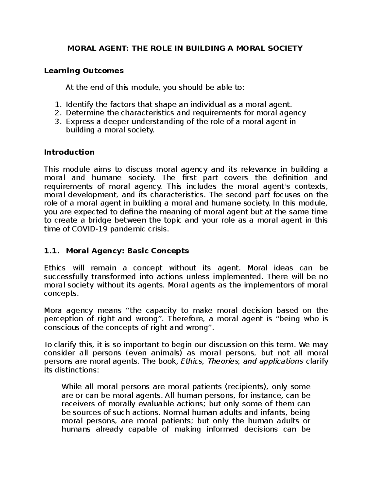 Moral Agent THE ROLE IN Building A Moral Society - MORAL AGENT: THE ...