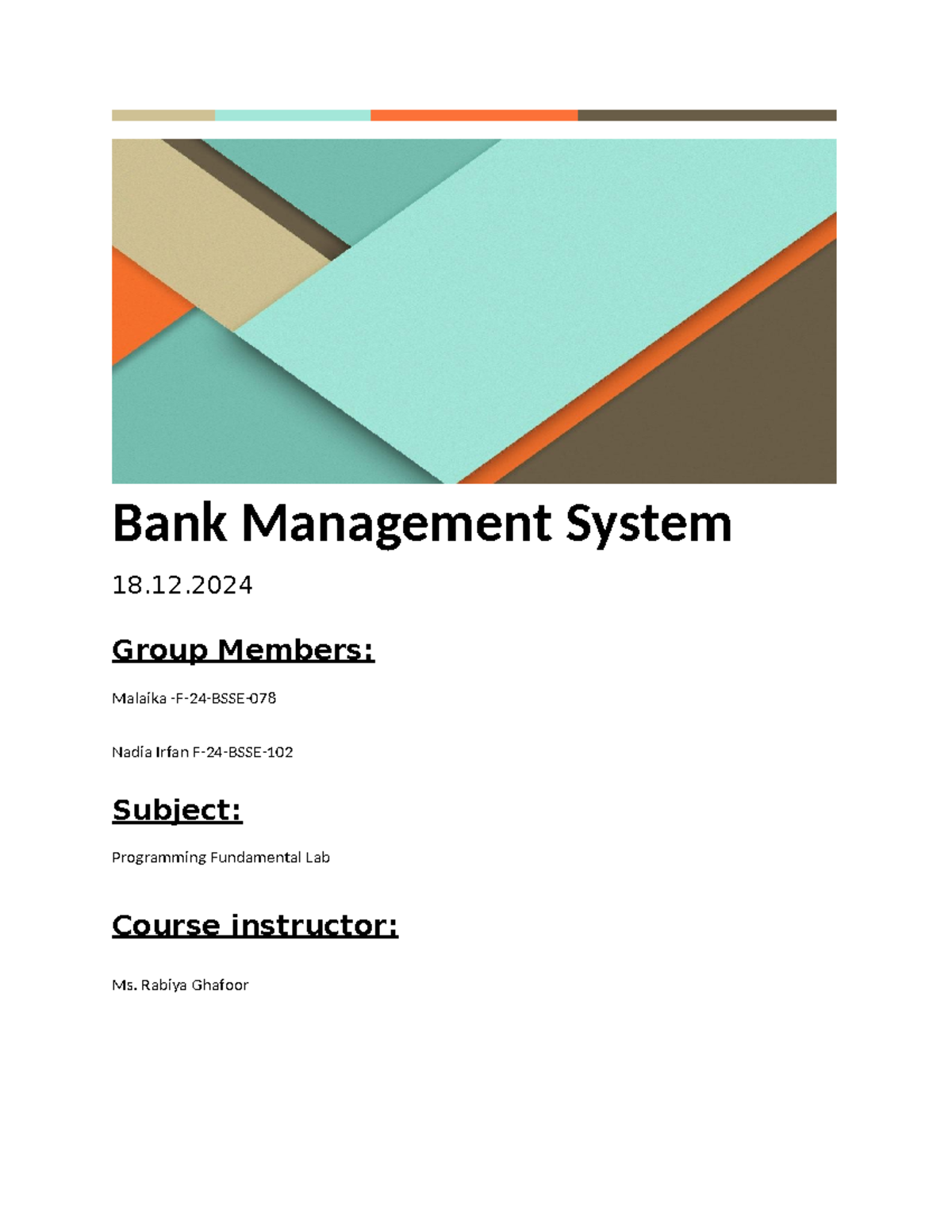 Pf project - Proejct - Bank Management System 18. Group Members ...