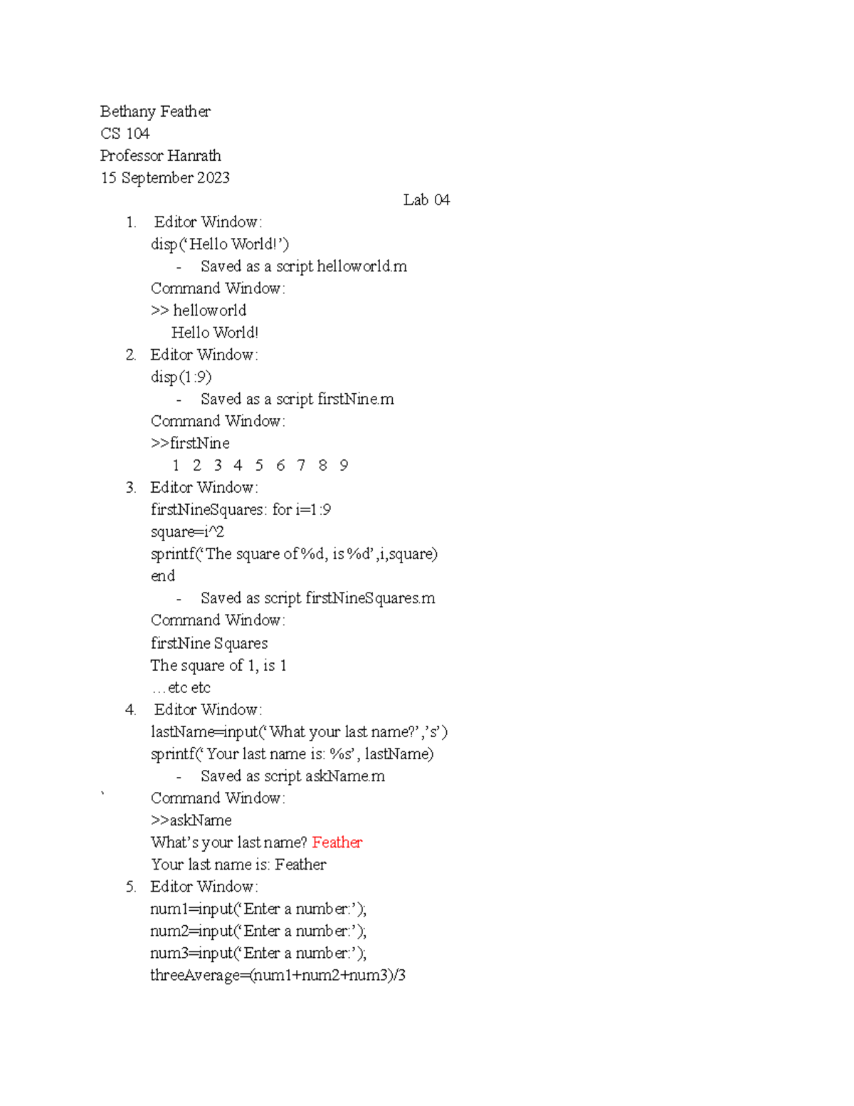 Lab 04 - CS104 - lab 04 - Bethany Feather CS 104 Professor Hanrath 15 ...