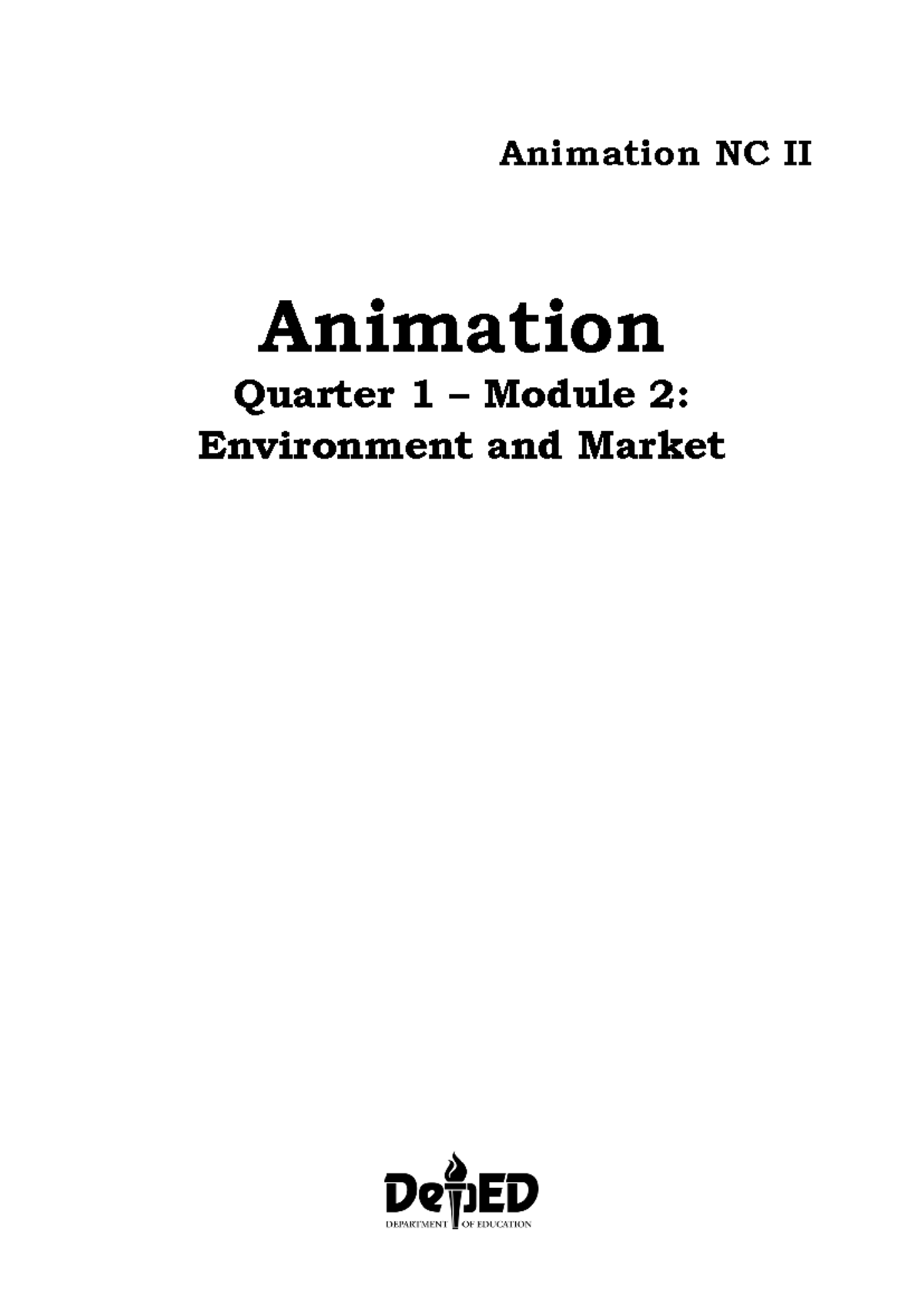 Animation-NC-II Module 2: Understanding Market Environment and Dynamics ...