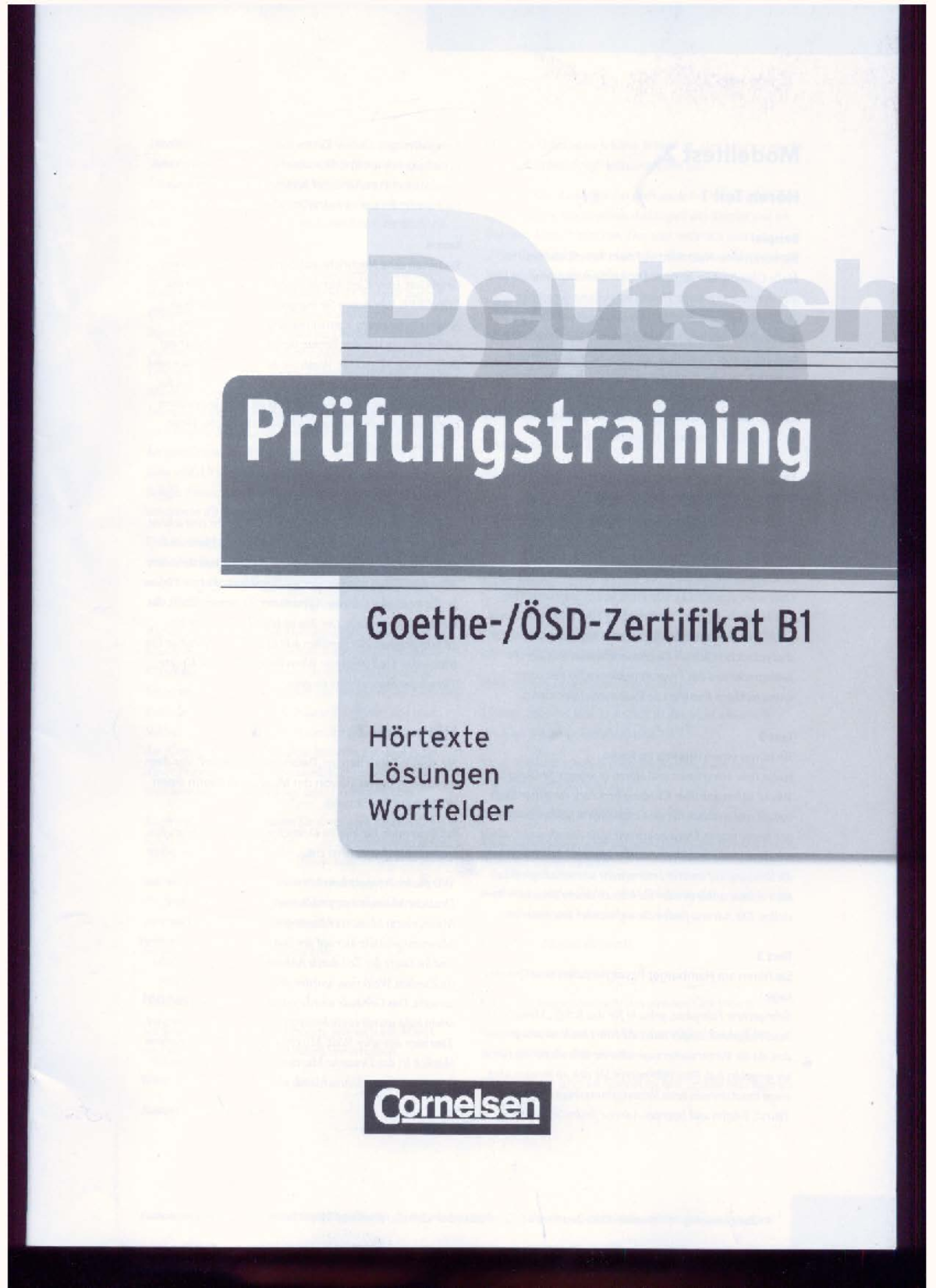 Lösungen für das Prüfungstraining Goethe/ÖSD B1 - Cornelsen - Studocu