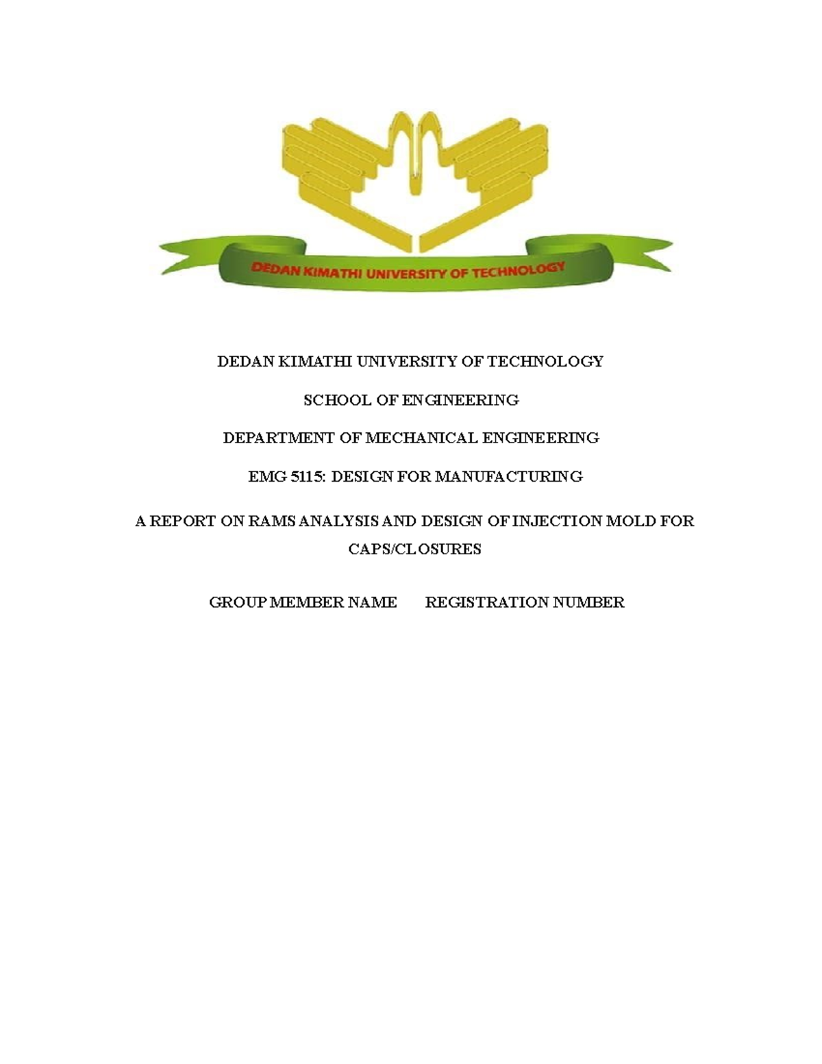 EMG 5115: DFM & RAMS Analysis of Injection Mold Design Report - Studocu