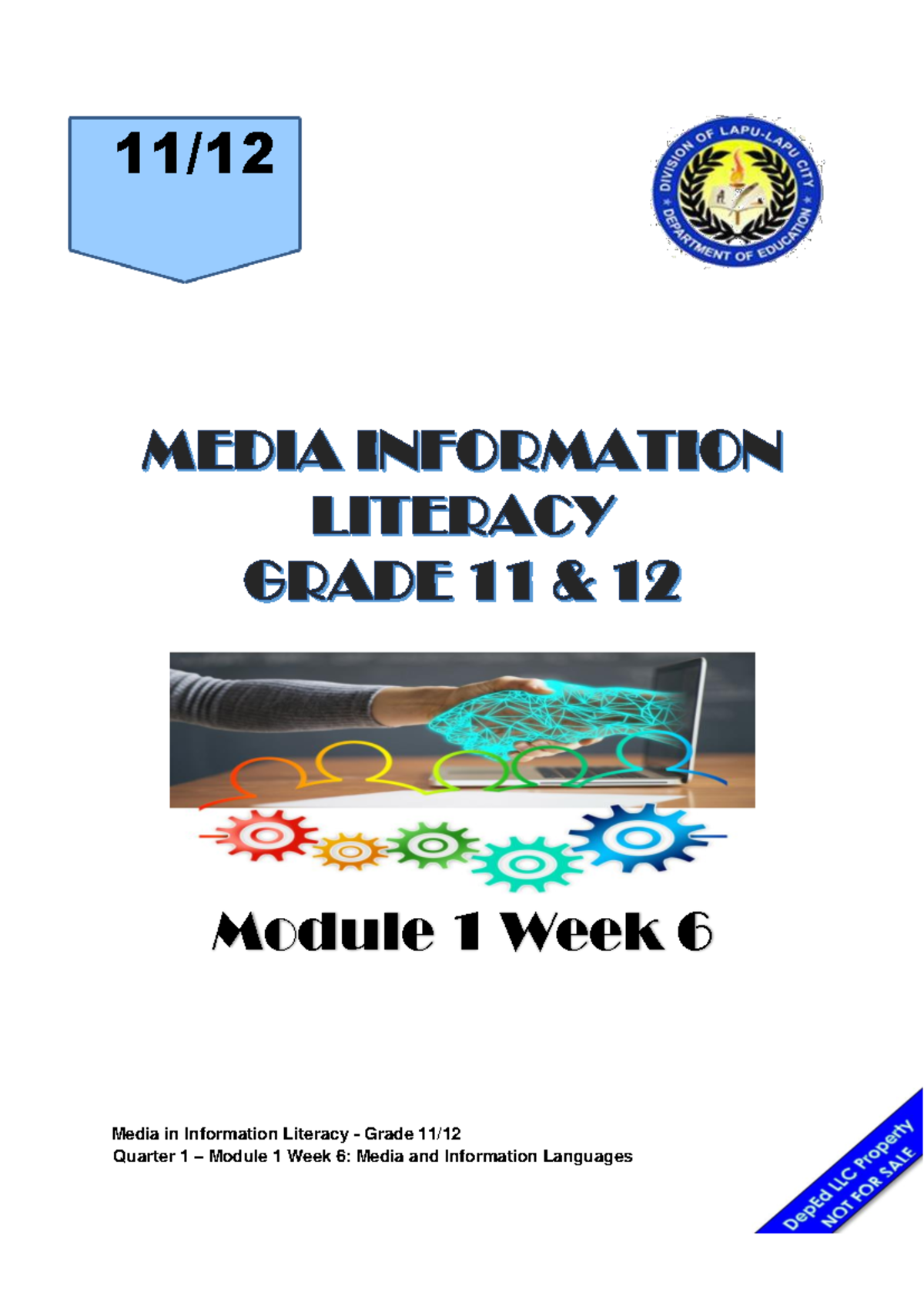 Media and Information Literacy 11/12 - Q1 Module 1 Week 6 Overview ...