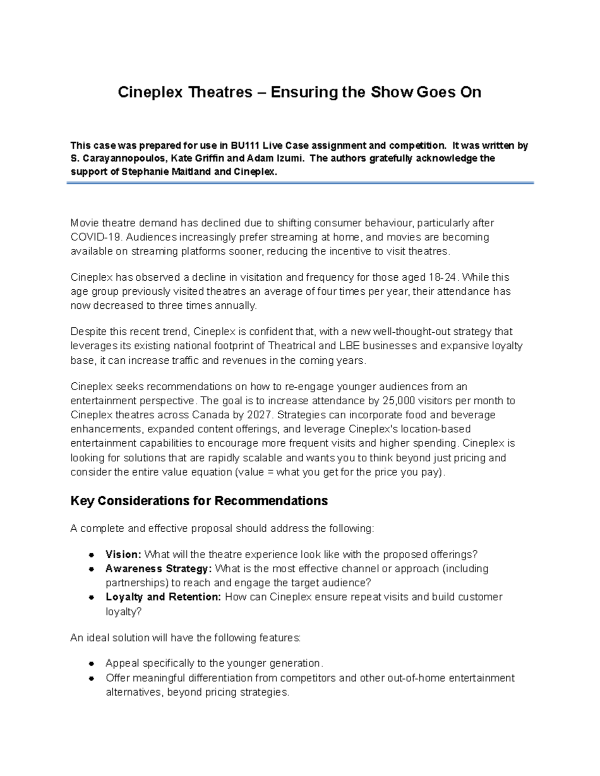 Cineplex Case Study: Strategies to Boost Theatre Attendance (CGX) - Studocu