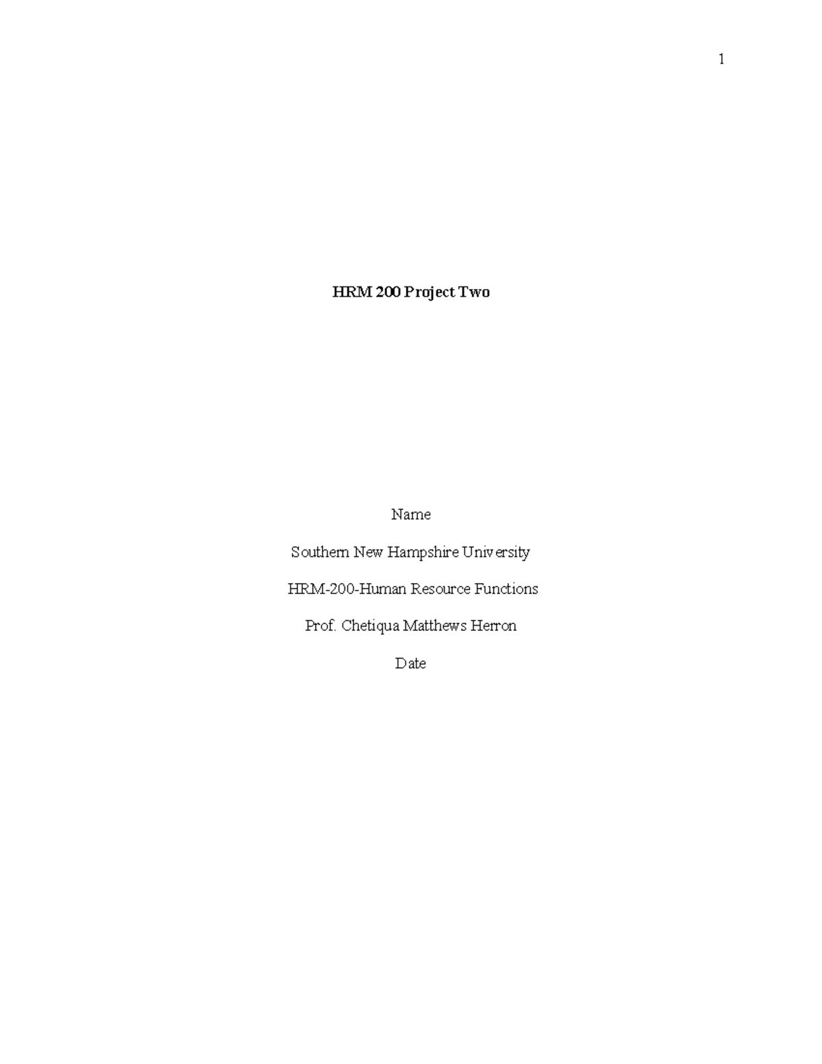 HRM 200 Project Two: Overview of total rewards and employee value ...