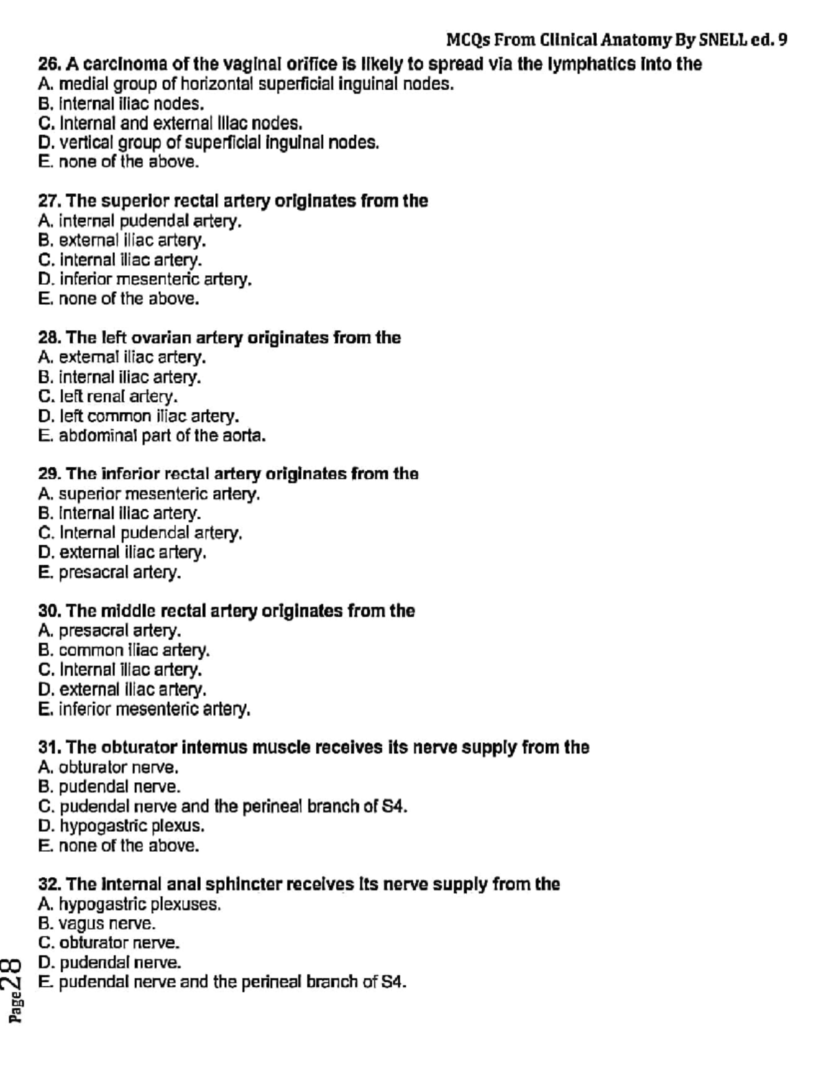 Quiz46 28 - Xbxb - MCQs From Clinical Anatomy SNELL ed. 9 26. A ...