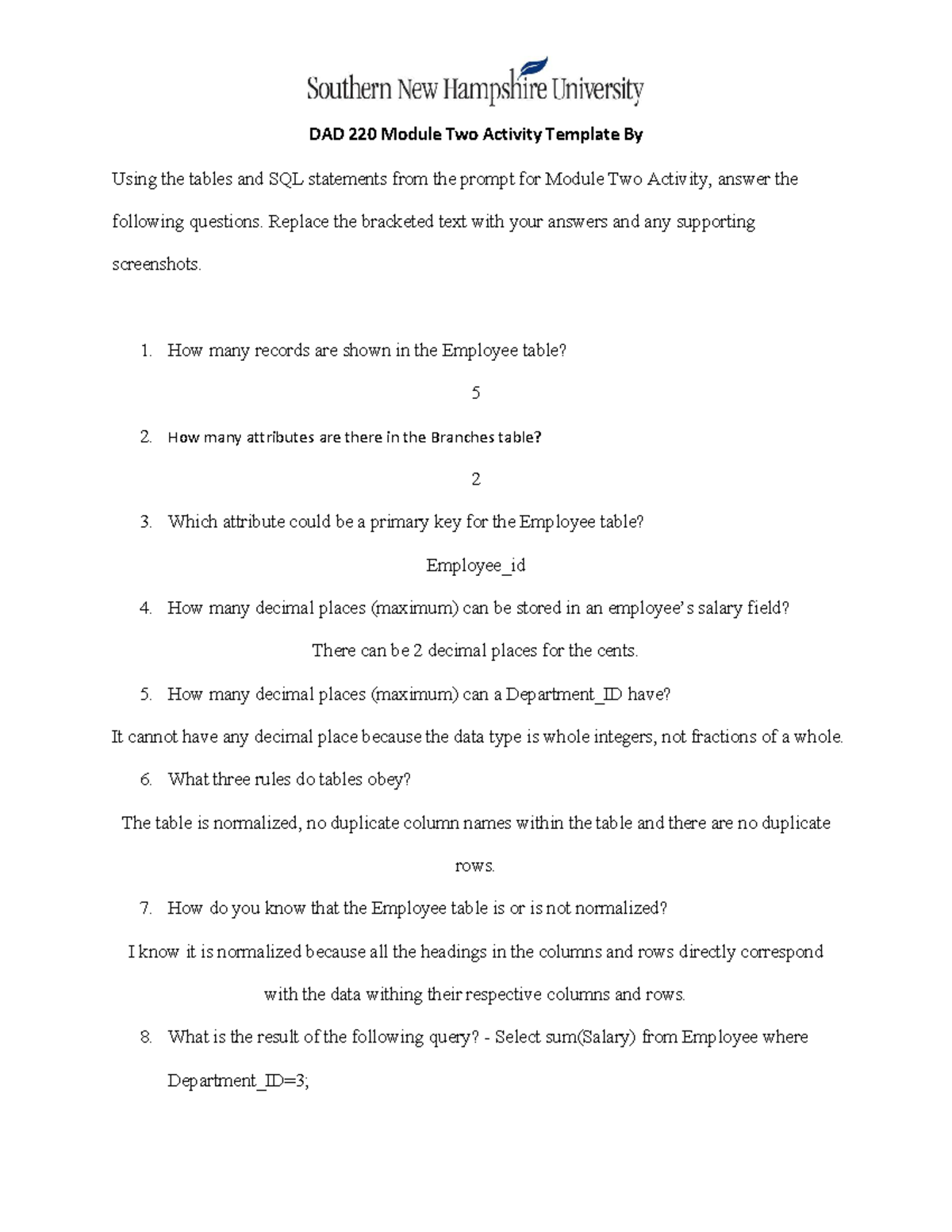 DAD 220 Module 2-3 Activity: Intro to Structured Databases Insights - Studocu