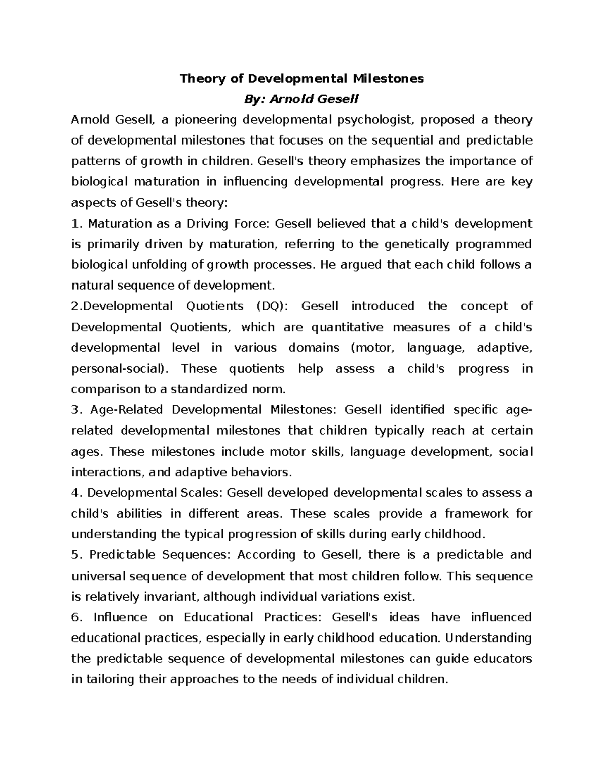 Theory of Developmental Milestones - Gesell's theory emphasizes the ...
