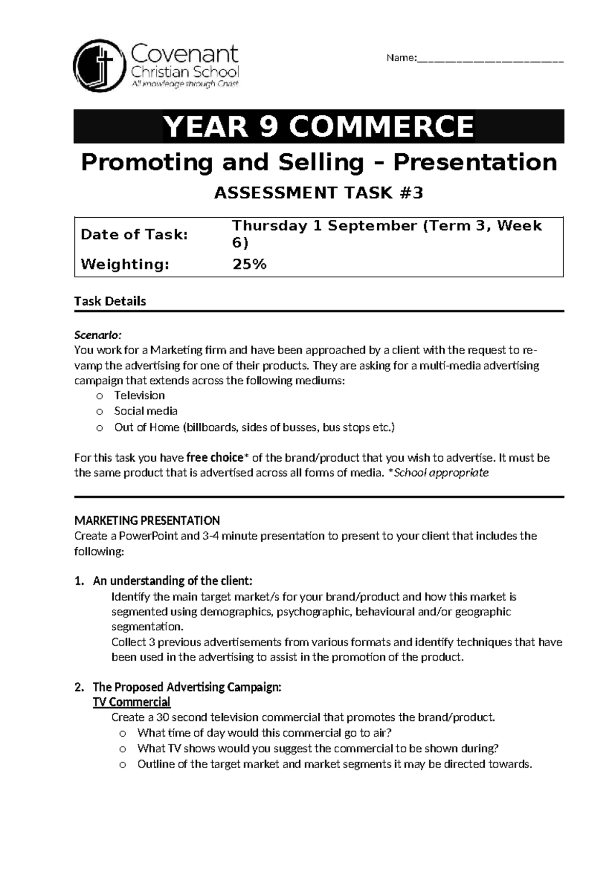 YEAR 9 COMMERCE Assessment Task 3: Promoting & Selling Presentation ...