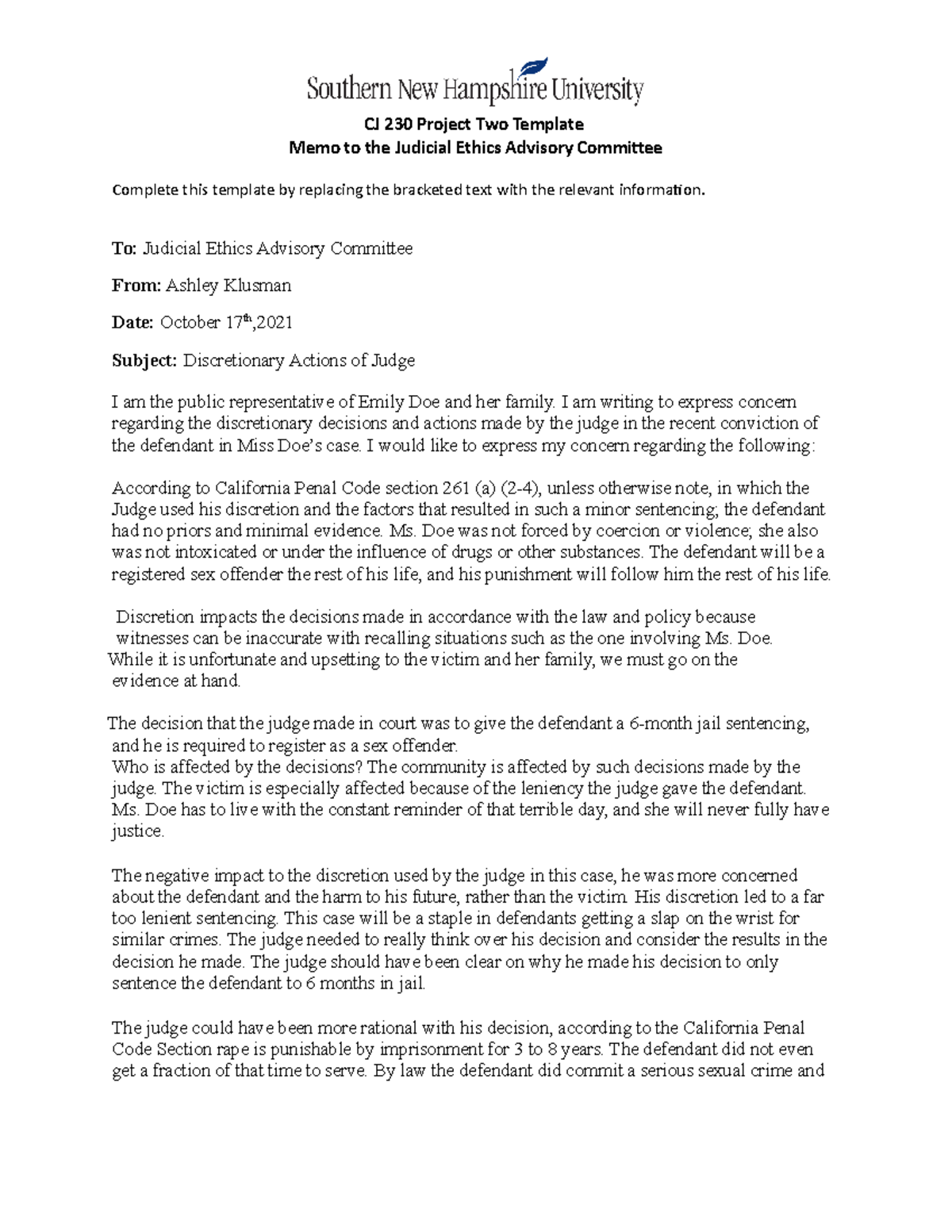 CJ 230 Project Two Memo: Discretionary Actions of a Judge Examined ...