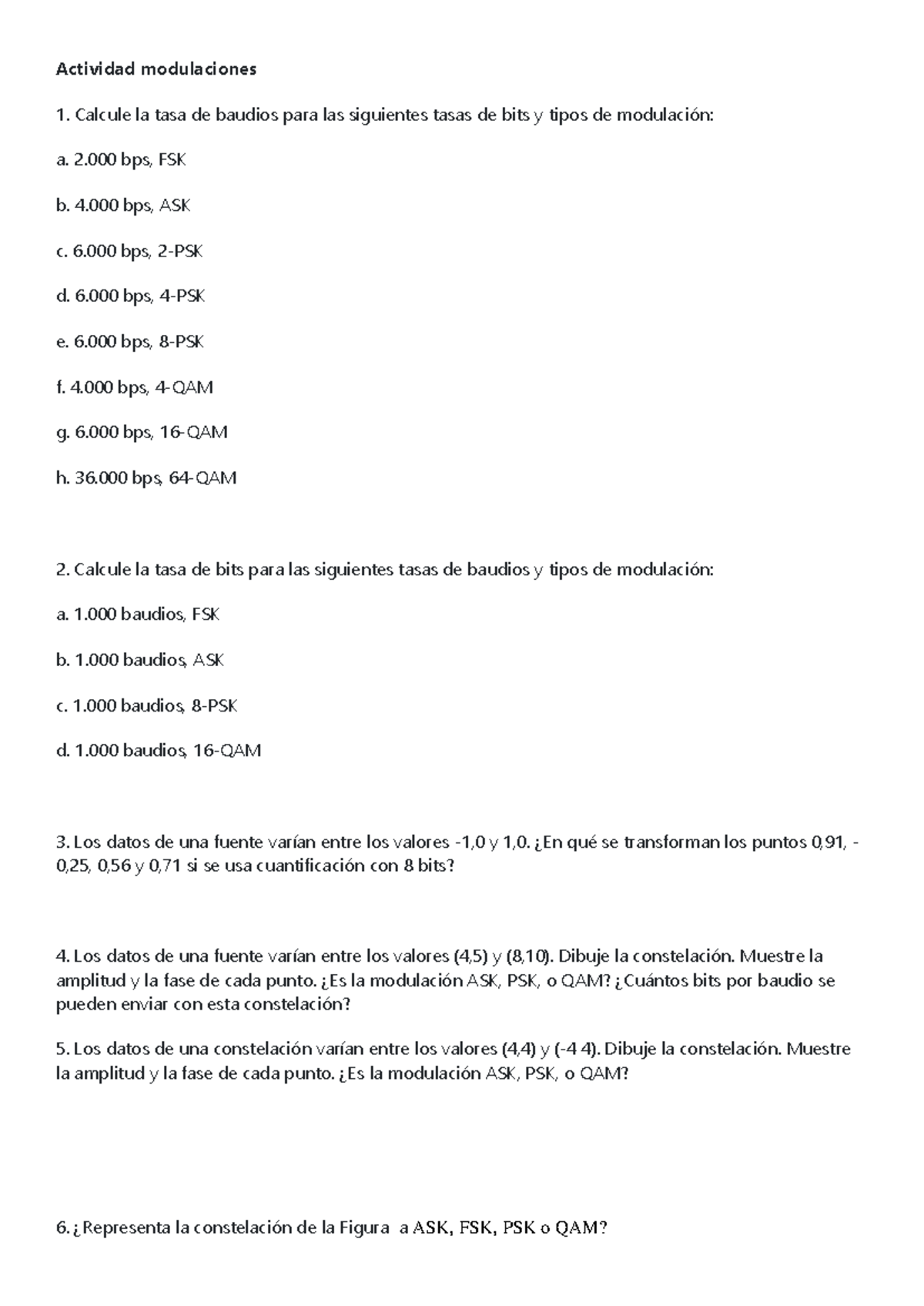 Actividad modulaciones - Actividad modulaciones Calcule la tasa de ...