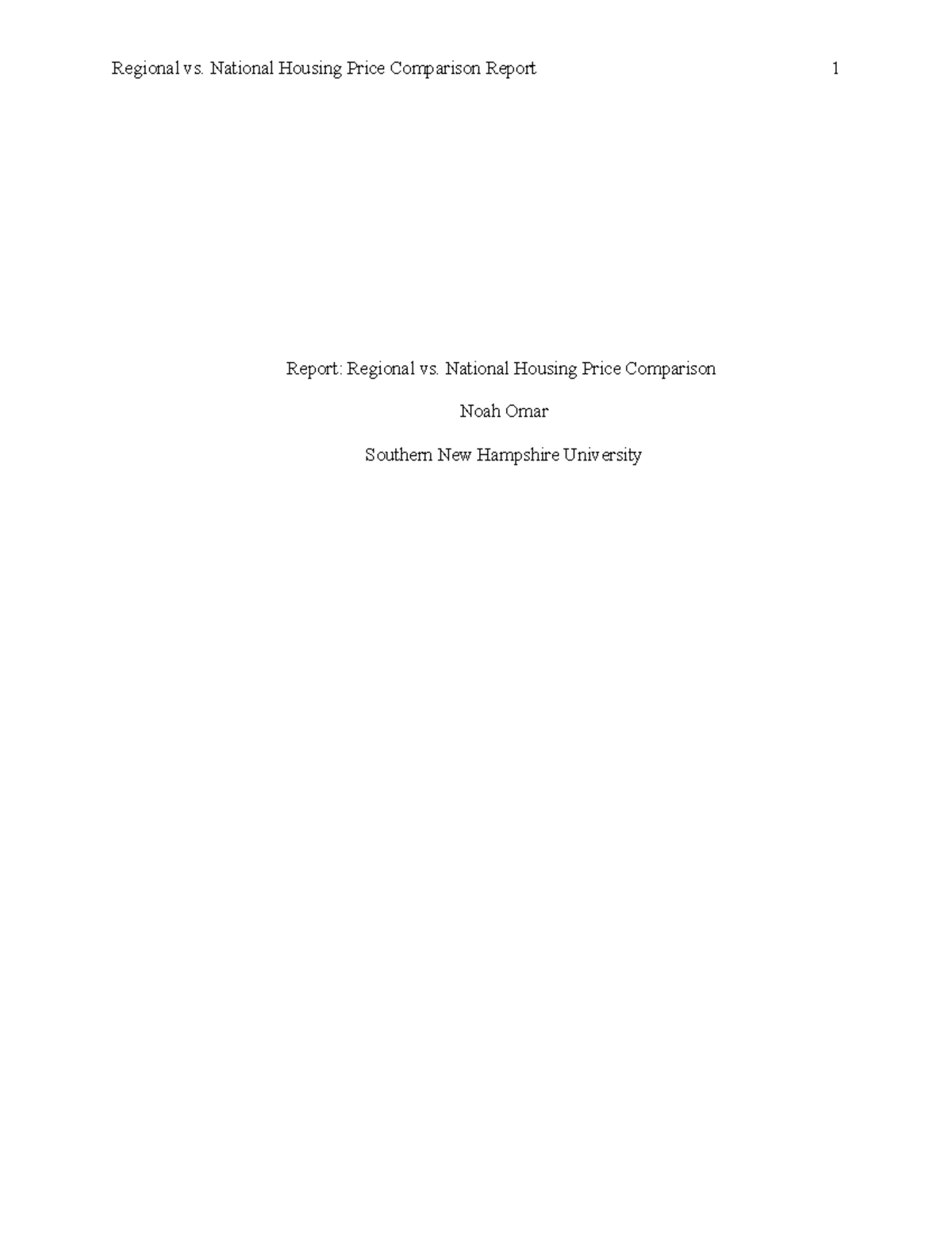 MAT 240 Module Five Assignment - Hypothesis Testing for Regional Real ...
