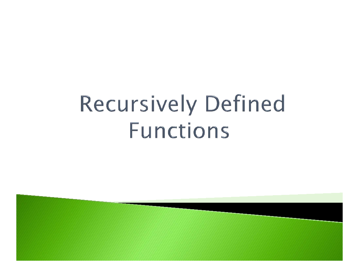 CS101 - Recursive Function Definitions and Examples - Studocu