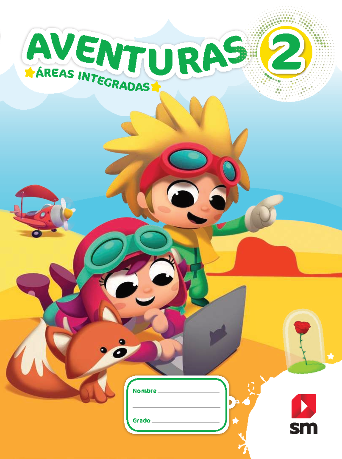 AVENTURAS 2 - Libro de Lengua: Integración de Áreas y Aprendizaje - Studocu