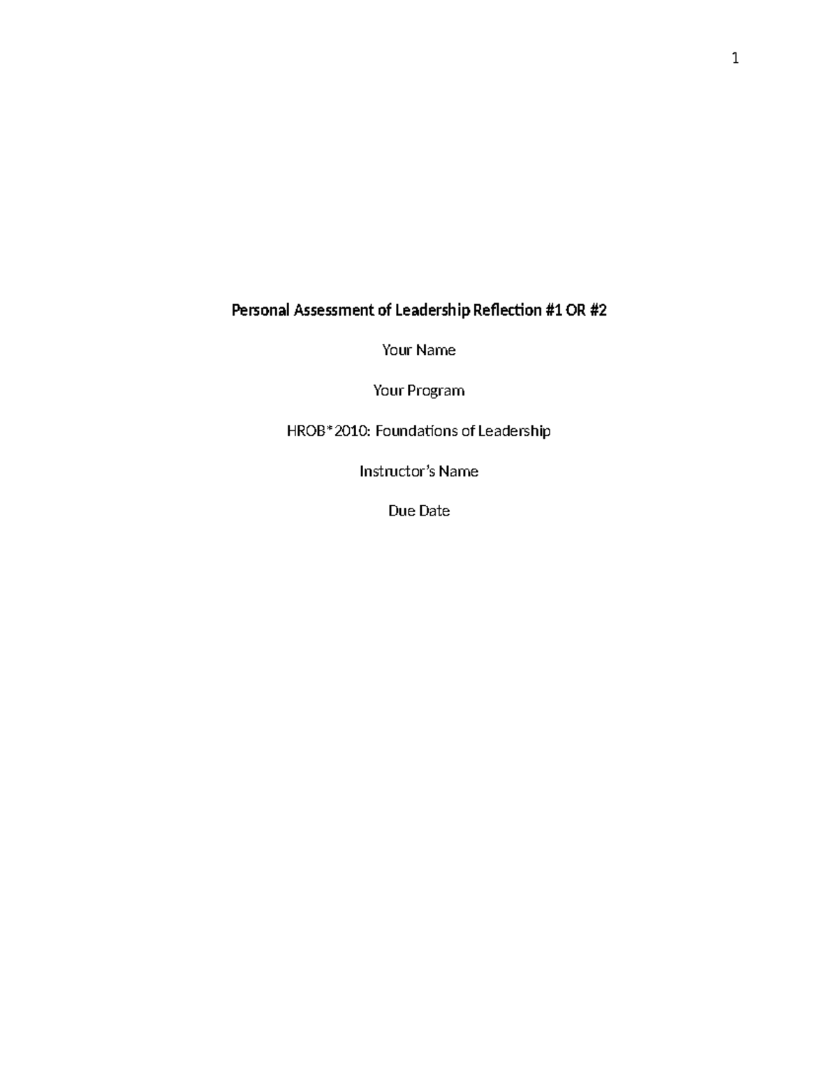 HROB2010 Final Reflection on Personal Leadership Assessment - Studocu