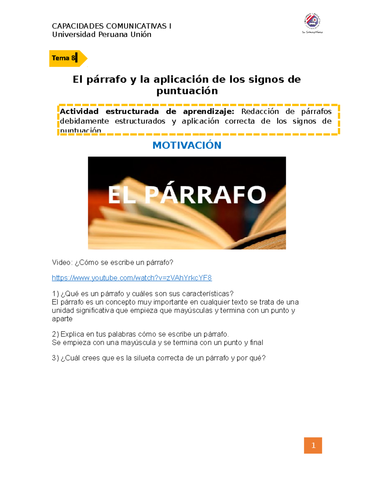 Tema 8 - El Párrafo y los Signos de Puntuación en la Redacción - Studocu