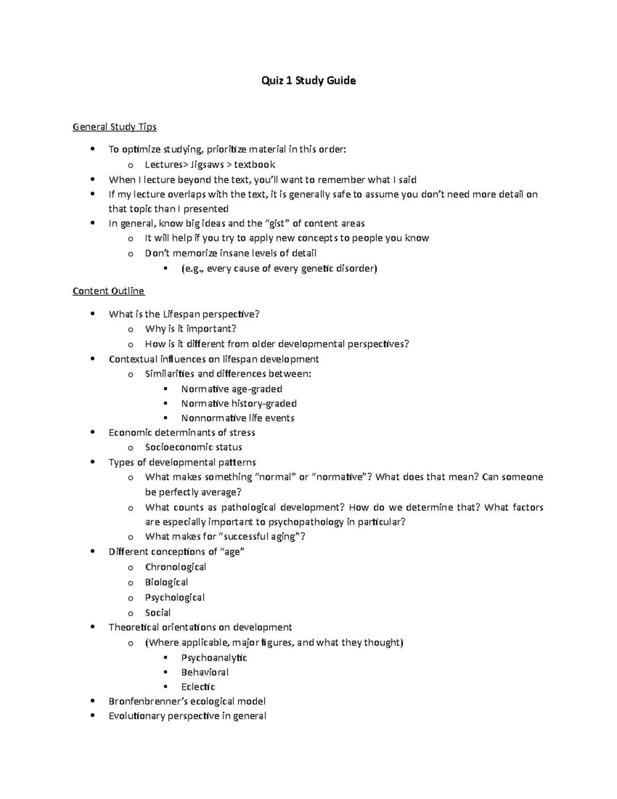 Quiz 1 Study Guide - Quiz 1 Study Guide General Study Tips To optimize ...