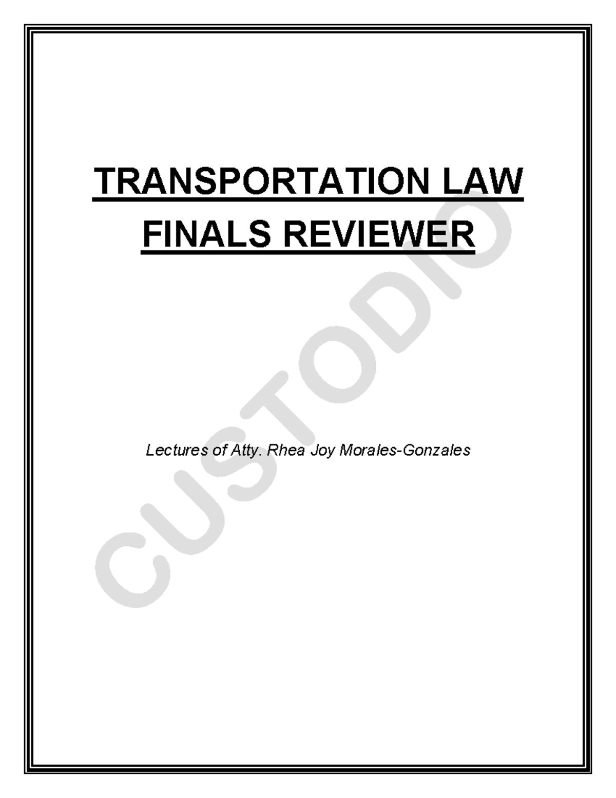 Transpo Law Finals Reviewer: Atty. Rhea Joy Morales-Gonzales Notes ...