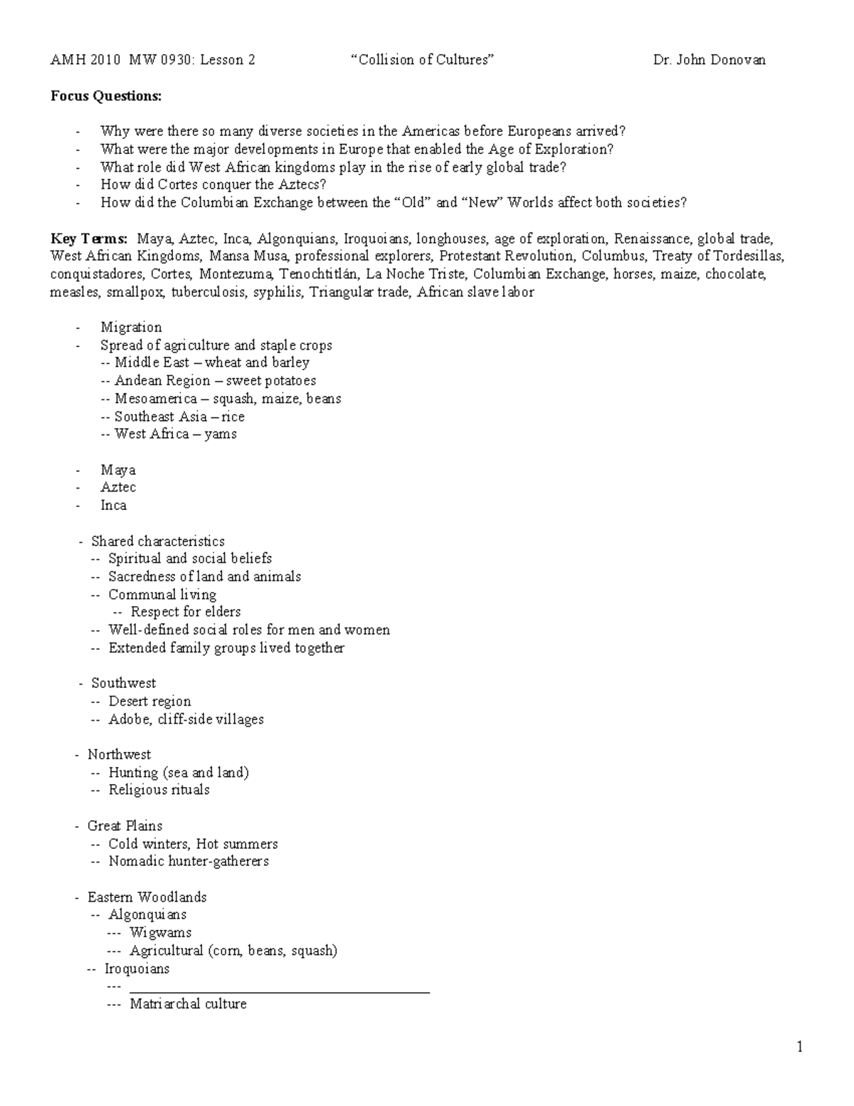 HISTORY 101: AMH 2010 - Lesson 2: Collision of Cultures & Columbian ...