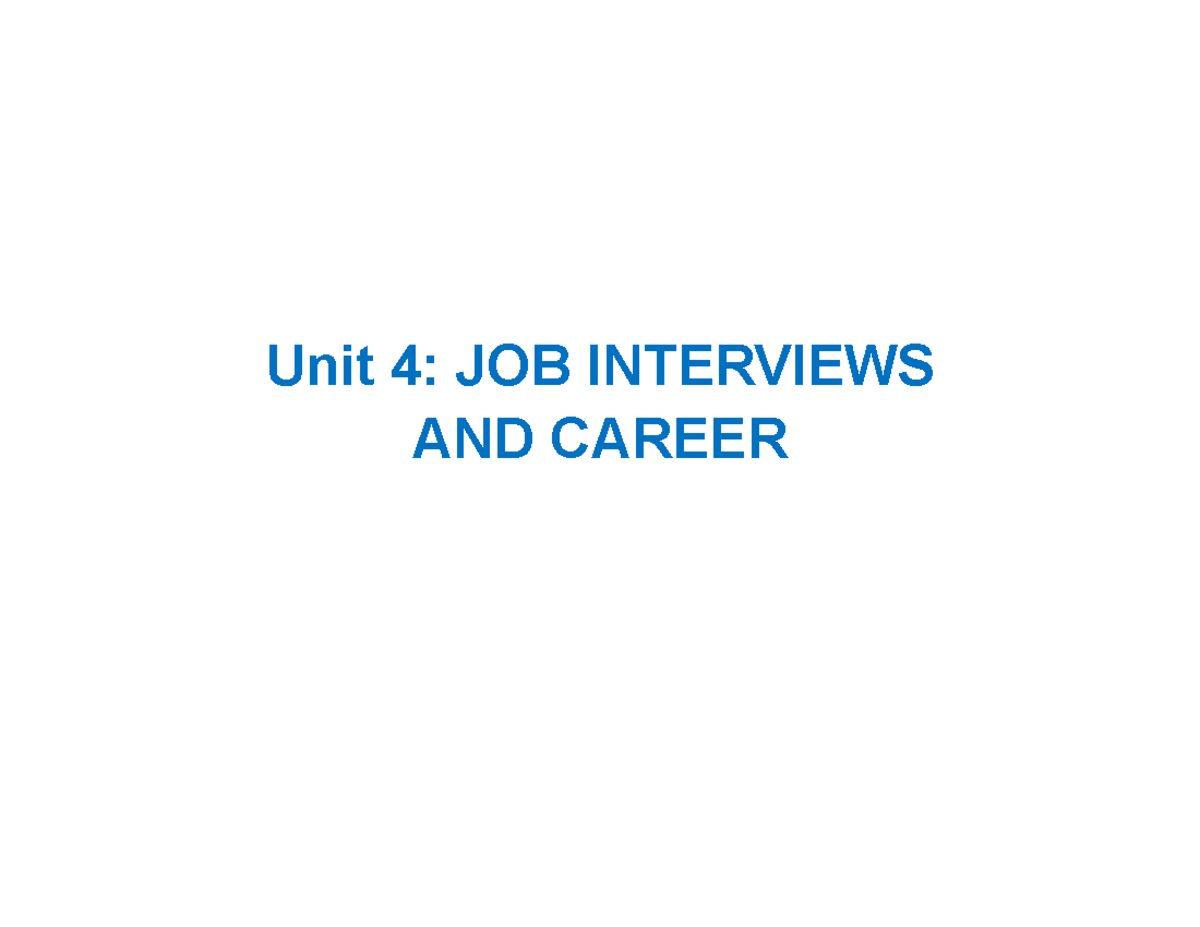 Unit 4: Job Interviews & Career Strategies for Success - Studocu