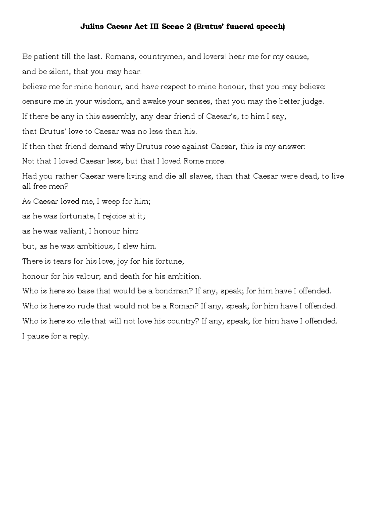 Julius Caesar Act Scene 2 & Vengeance: Declamation Speeches - Studocu
