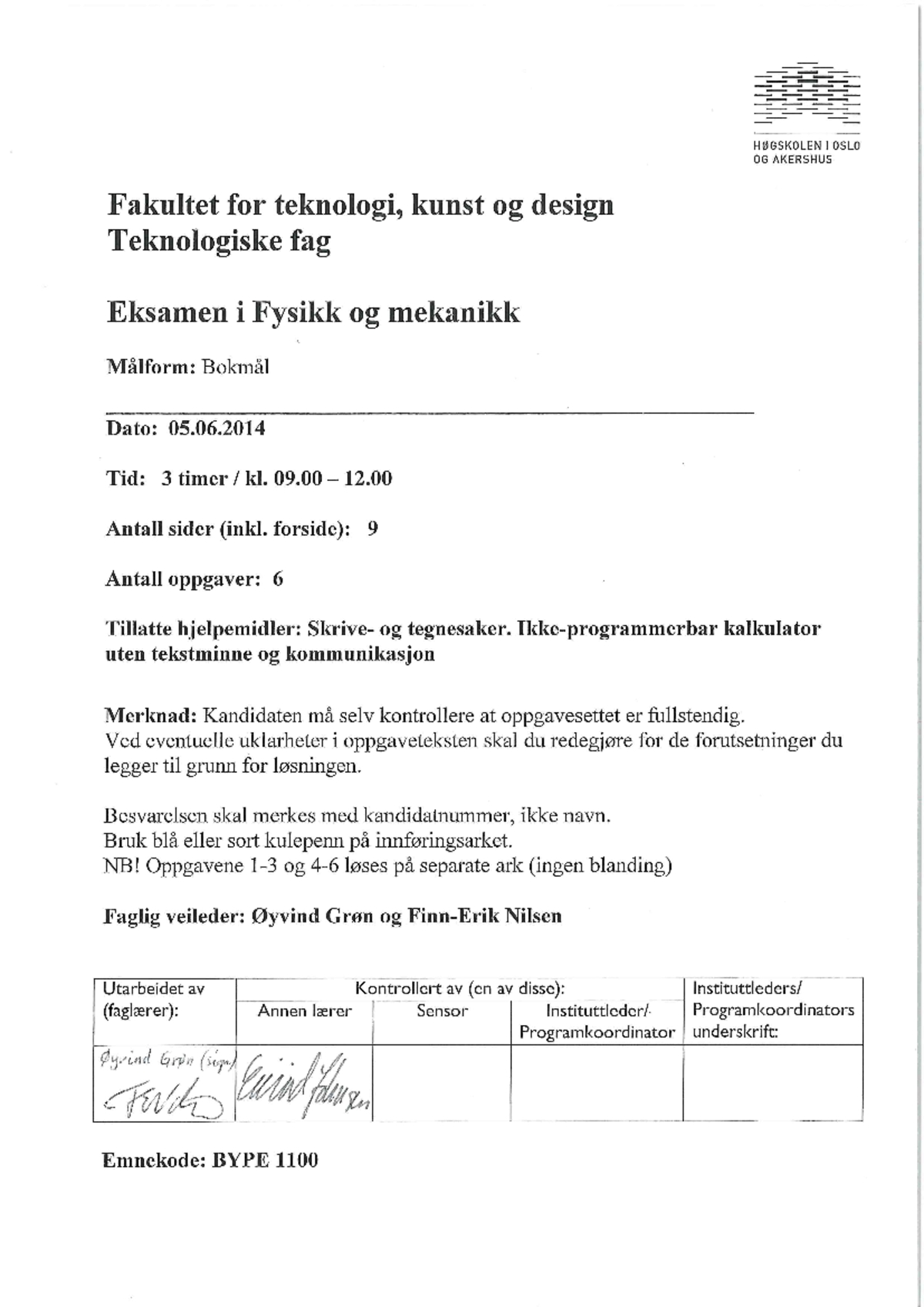 4 Fysikk og mekanikk 050614 - BYPE1500 - Studocu