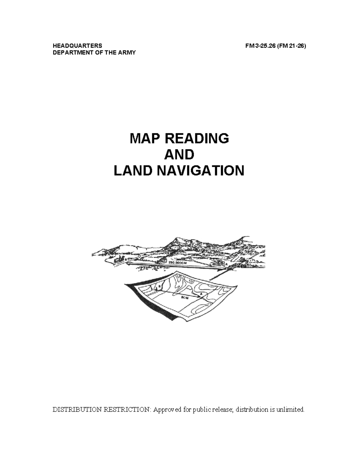 FM 3-25.26: Comprehensive Guide to Map Reading & Land Navigation - Studocu