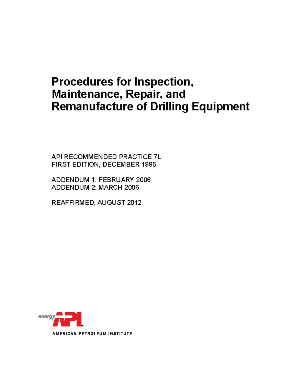 API 7L 2012 - Recommended Practices for Drilling Equipment Maintenance ...