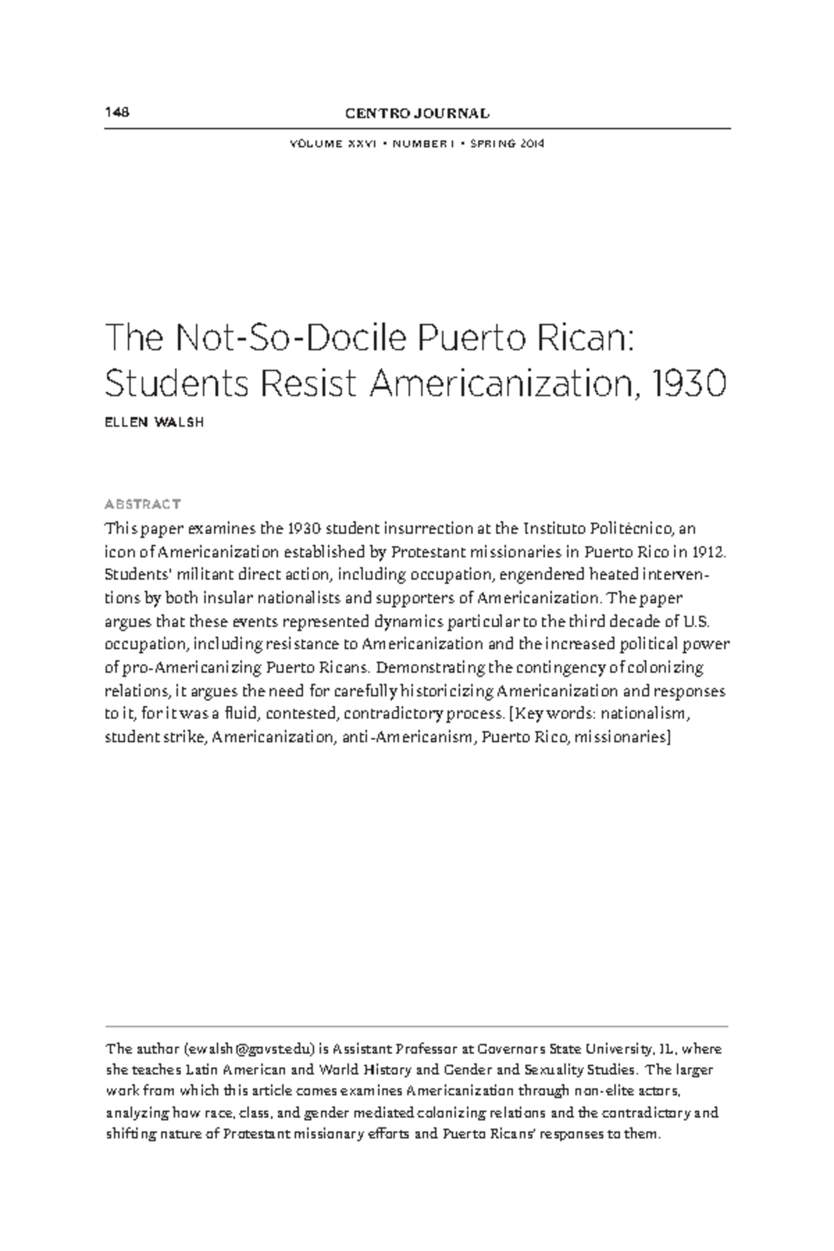 The Not-So-Docile Puerto Rican: Student Insurrection Against U.S ...