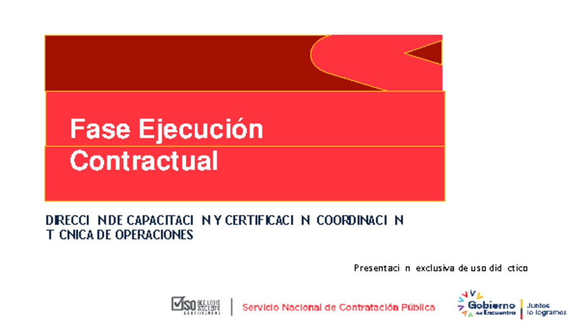 Administración de Contratos: Fase Ejecución Contractual y Normativa LOSNCP - Studocu