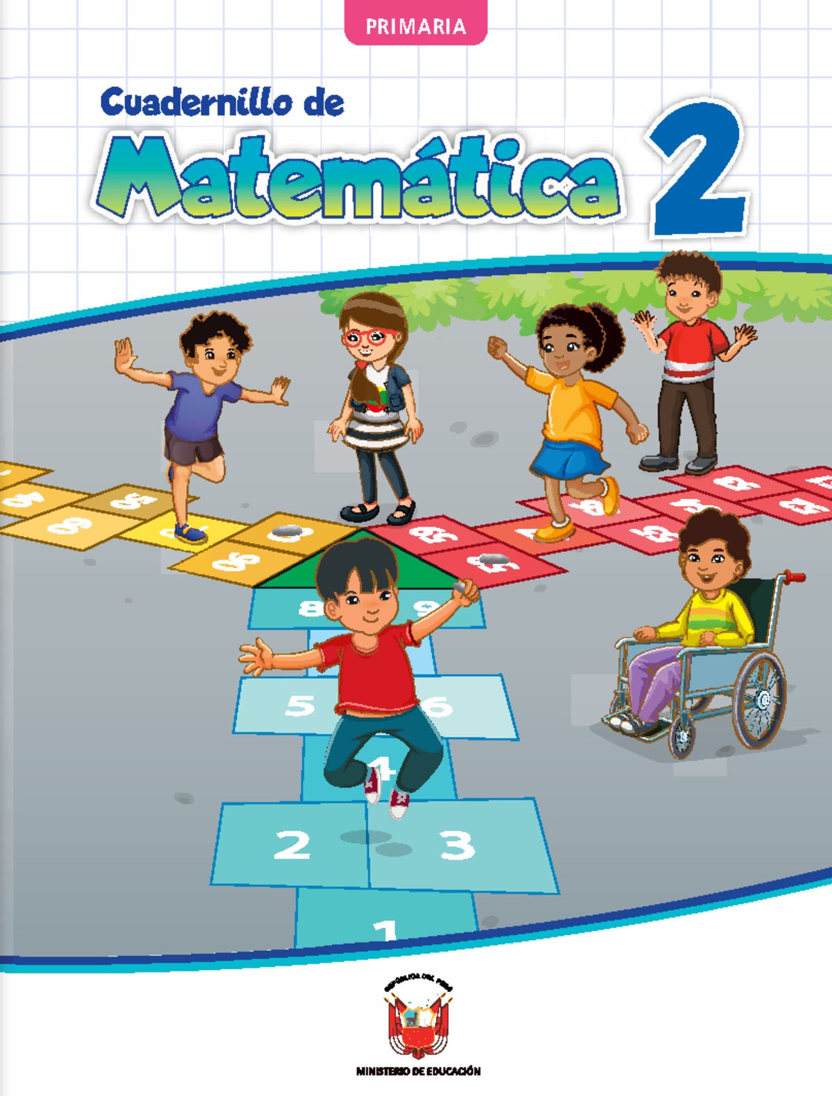 Cuadernillo de Matemática 2, segundo grado de Primaria - PRIMARIA Cuadernillo de 2 Cuadernillo ...