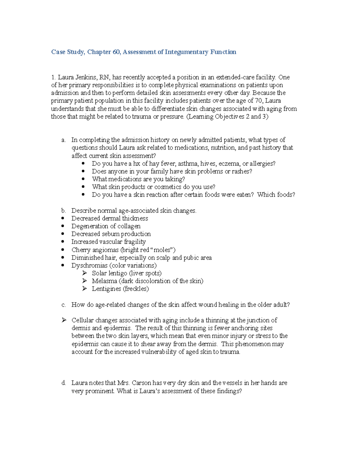 Ch 60 Case Study: Assessment of Integumentary Function and Aging ...