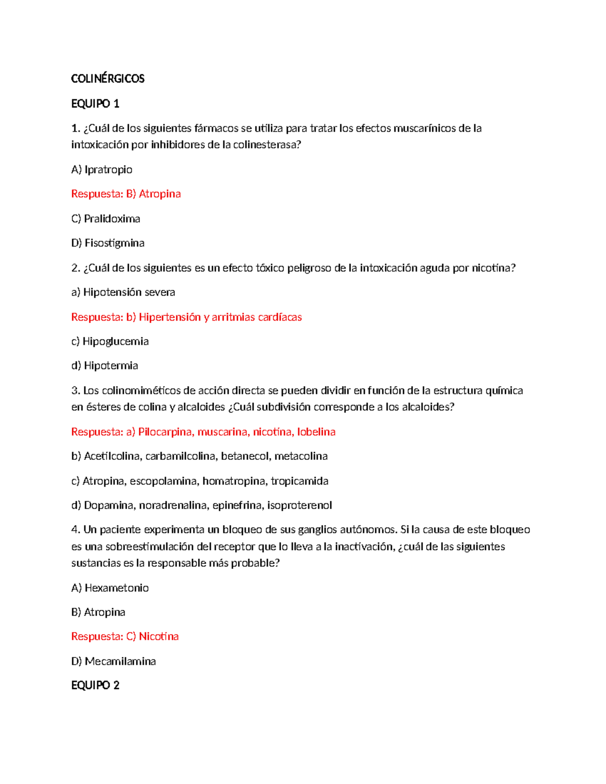 Preguntas 2 PARCIAL DE FARMA - EQUIPOS 1, 2, 3 y 4 - Studocu