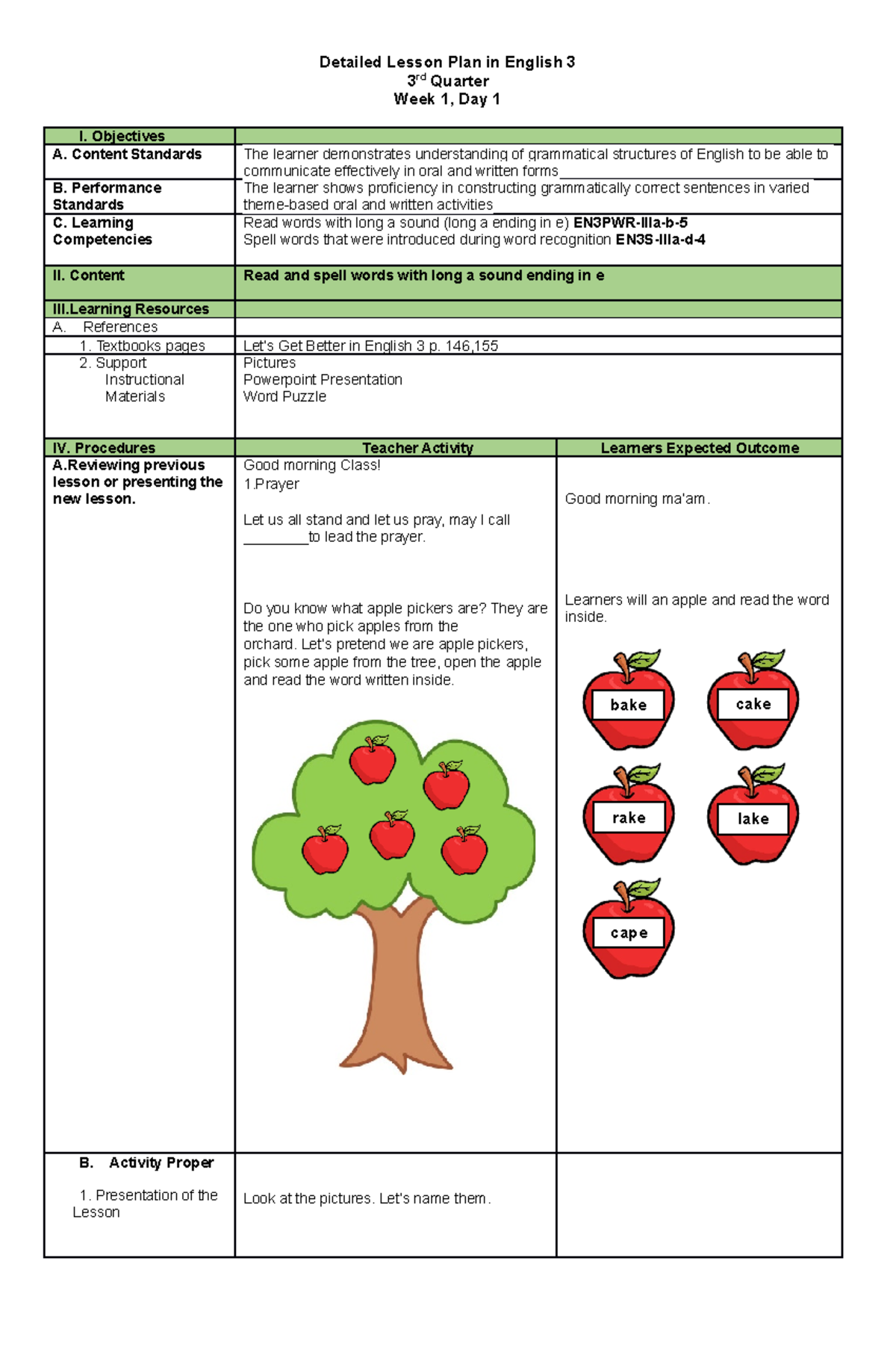 Detailed Lesson Plan in English 3 - Objectives A. Content Standards The ...