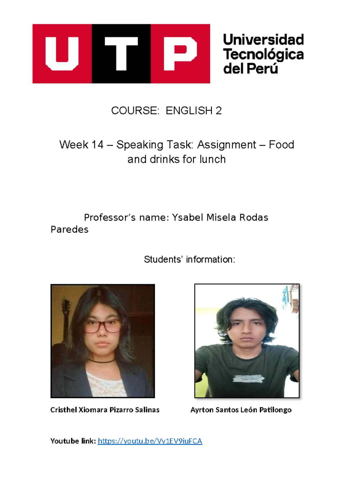 Week 14 . Speaking Task. Assignment . Food and drinks for lunch ...