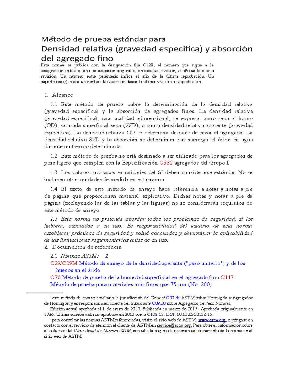 Norma astm 128 - Método de prueba estándar para Densidad relativa ...