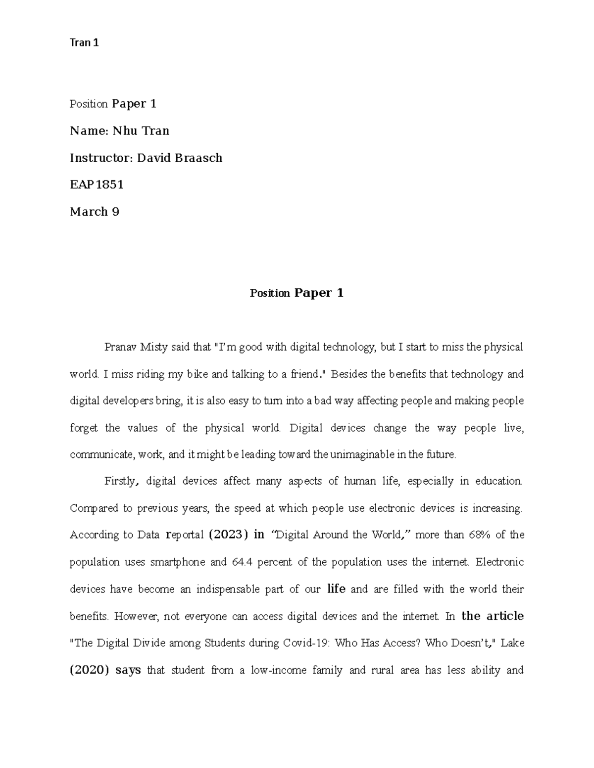 Position paper 1 - zjhxcsjdhkjshd - Position Paper 1 Name: Nhu Tran ...