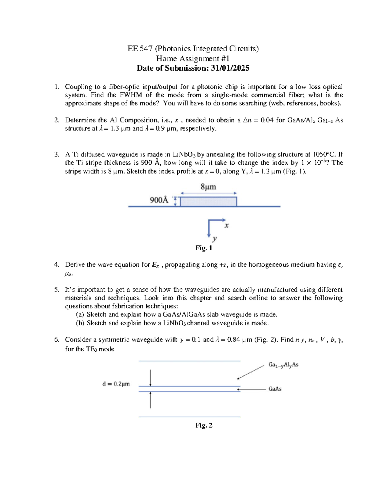 EE549 HA#1 2025 - dfdfd - EE 547 (Photonics Integrated Circuits) Home Assignment # 1 Date of ...