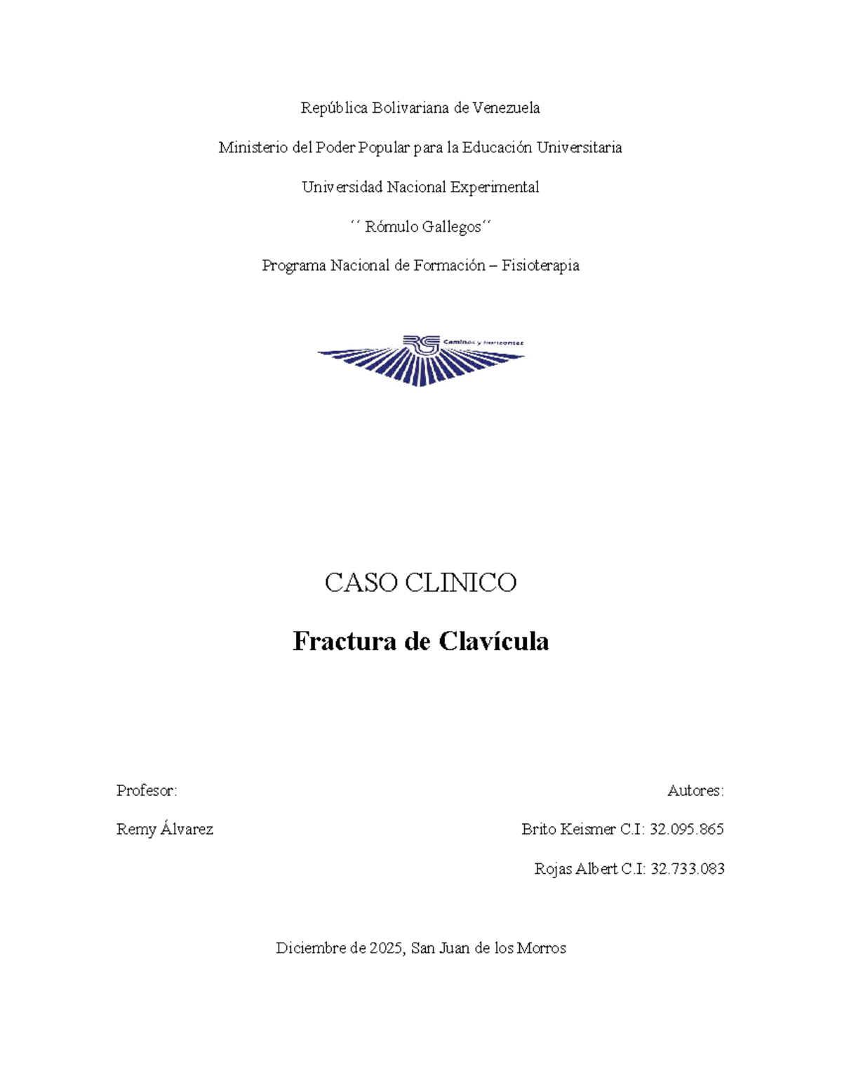 Caso Clínico: Fractura de Clavícula en Fisioterapia (PNF-FIS) - Studocu