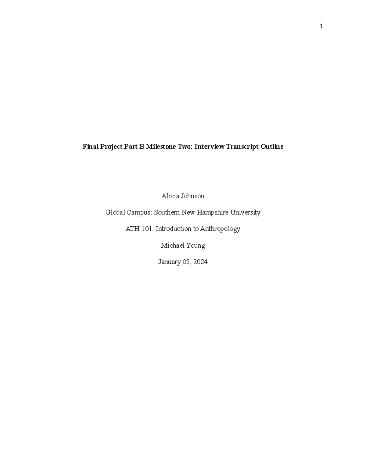 ATH 101 - Final Project Part B Milestone Two: Interview Transcript ...
