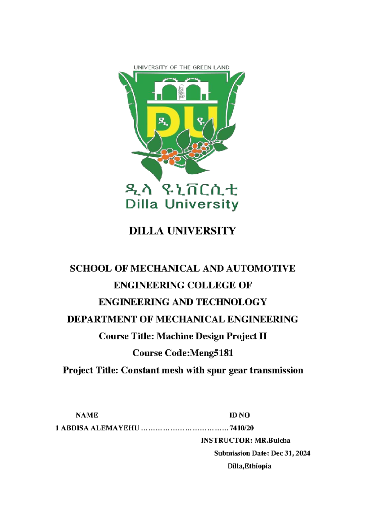 Abdisa Project - mechanical engineer - DILLA UNIVERSITY SCHOOL OF ...