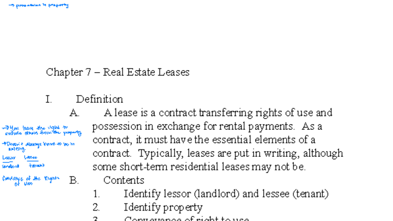 REAL Estate - Notes - Chapter 7 – Real Estate Leases I. Definition A. A ...