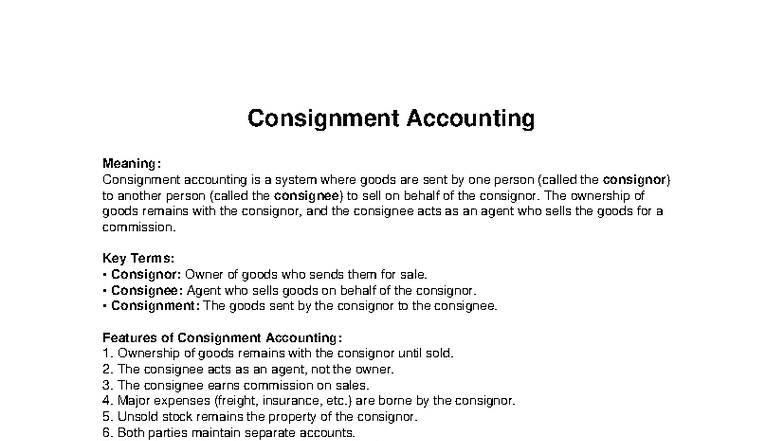 Consignment Accounting Overview: Key Terms, Features & Advantages - Studocu