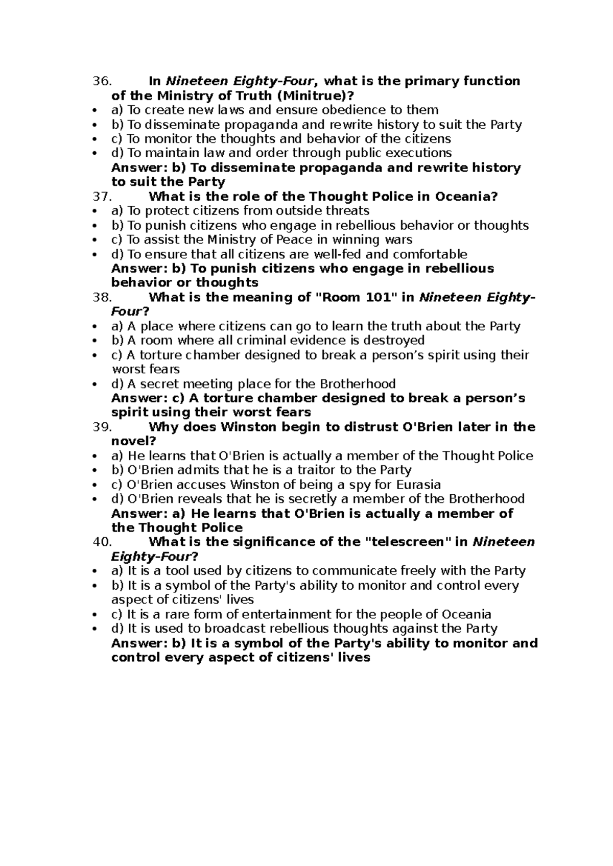 4544465 - notes - 36. In Nineteen Eighty-Four, what is the primary ...