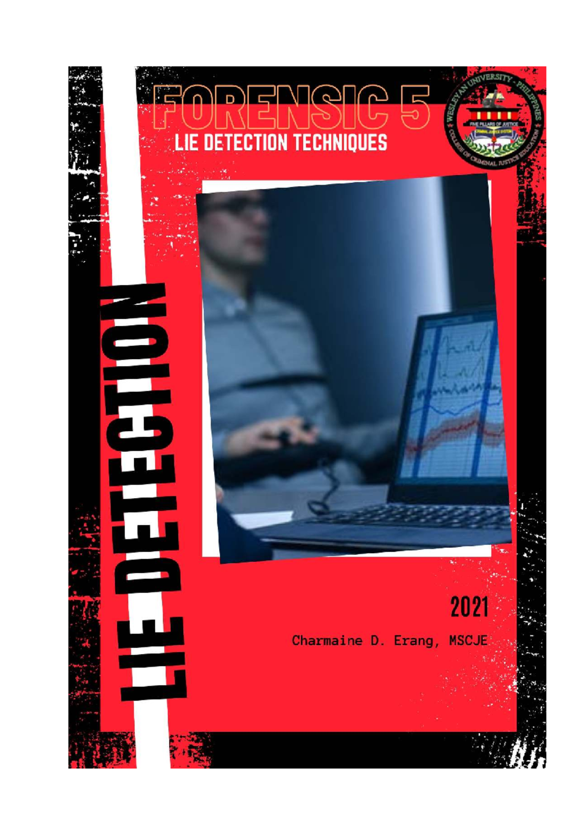 1 1 CHAPTER 1 LIE DETECTION Lesson 1: Understanding Deception ...