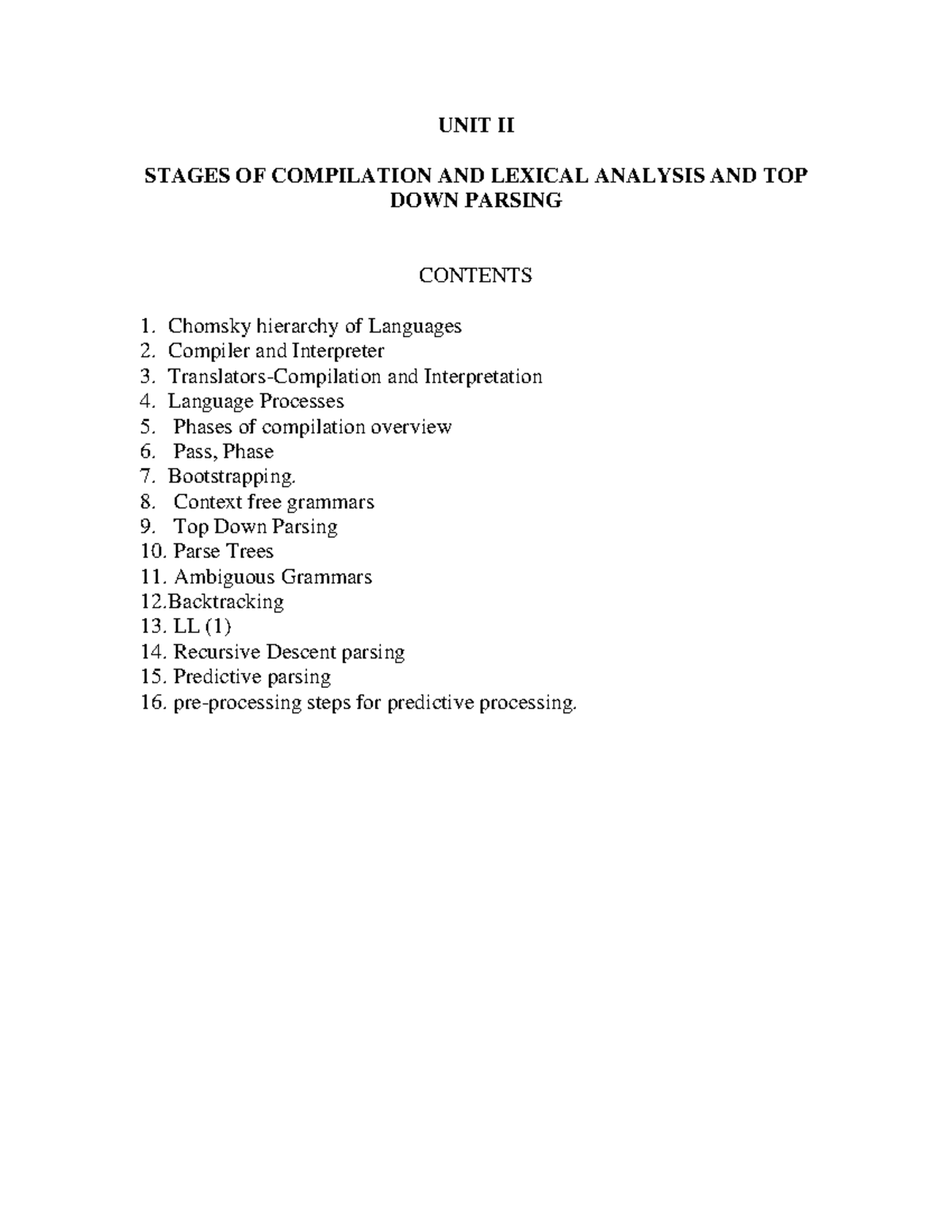 UNIT II STAGES OF COMPILATION AND LEXICAL ANALYSIS AND TOP DOWN PARSING ...