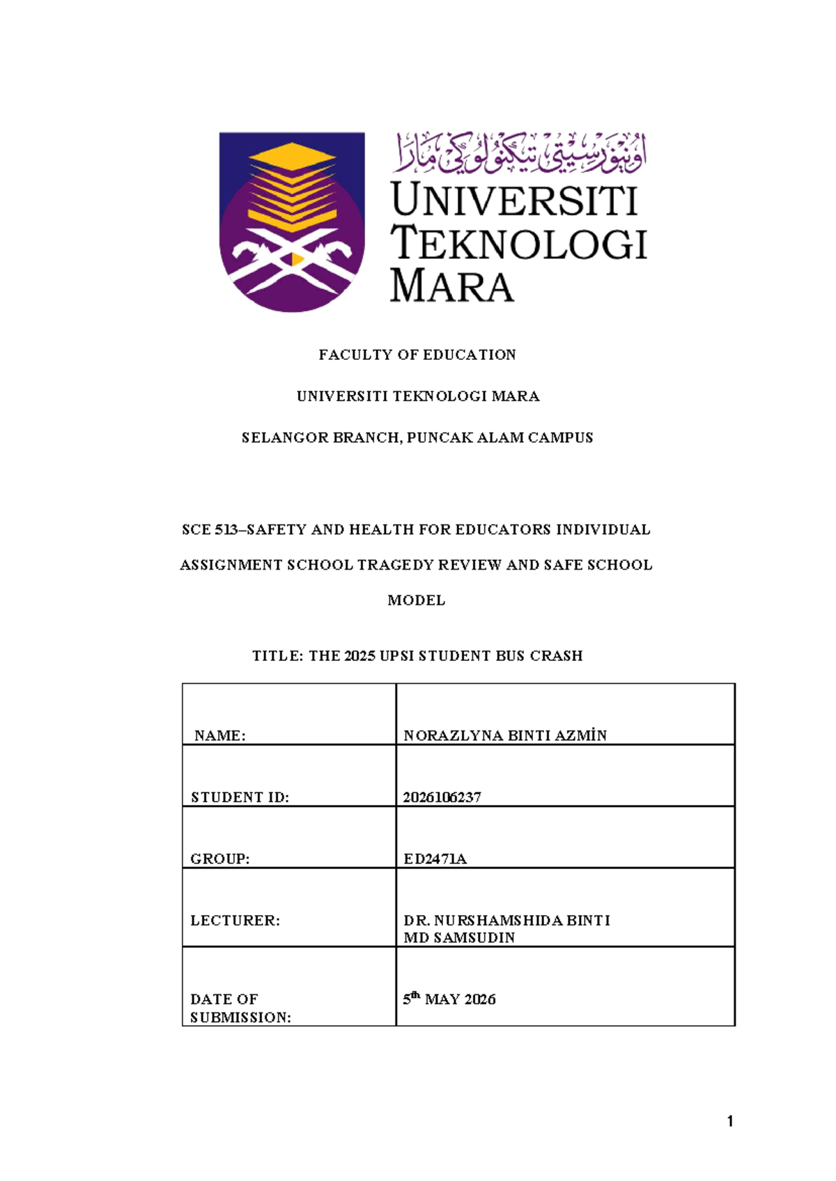ED2471A: Review of the 2025 UPSI Student Bus Crash and Safety Model ...